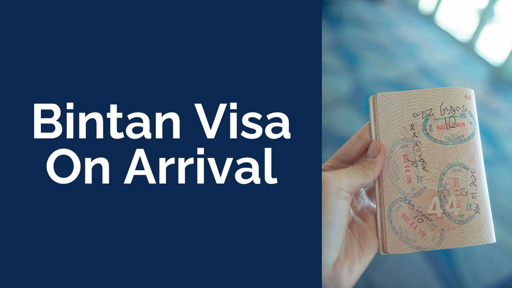 Bintan Visa on Arrival: Rules, Requirements & Guide 2026